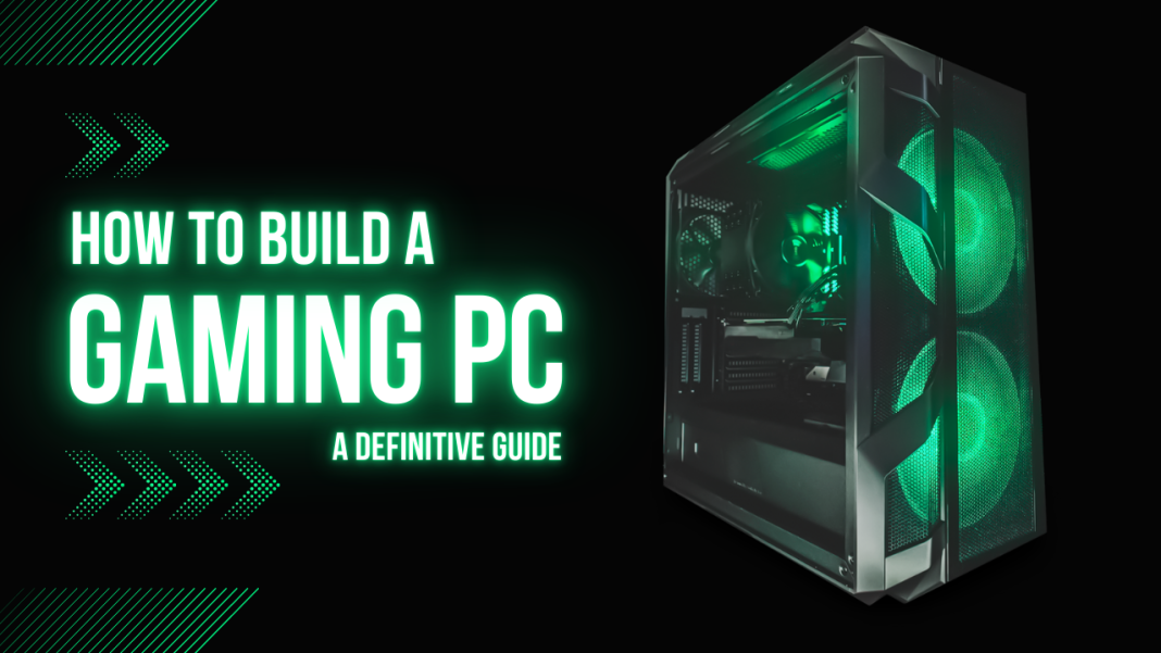 How to Build a Gaming PC - A definitive guide. - Social Chaye